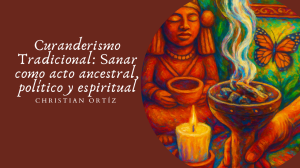 Curanderismo Tradicional